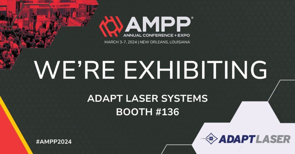 Adapt Laser to Show at the AMPP Annual Conference + Expo in LA